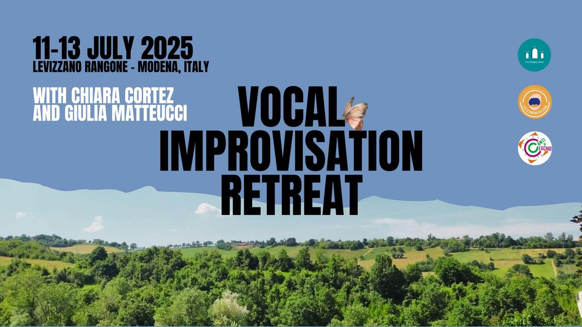 Vocal Improvisation Residential Retreat - Small Festivals & Retreats in ...